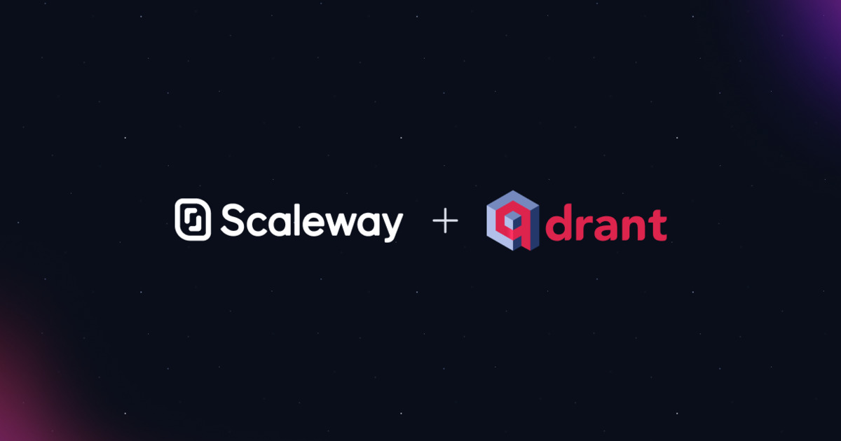 Qdrant Hybrid Cloud and Scaleway Empower GenAI - Qdrant