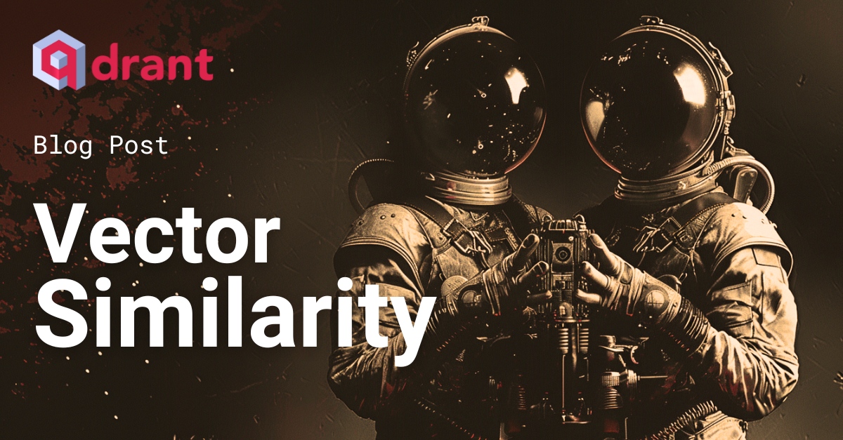 What is Vector Similarity? Understanding its Role in AI Applications ...