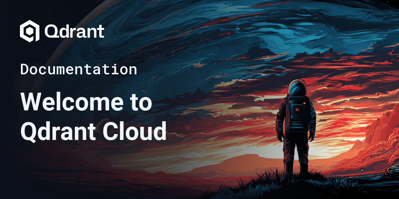 Welcome to Qdrant Cloud - Qdrant