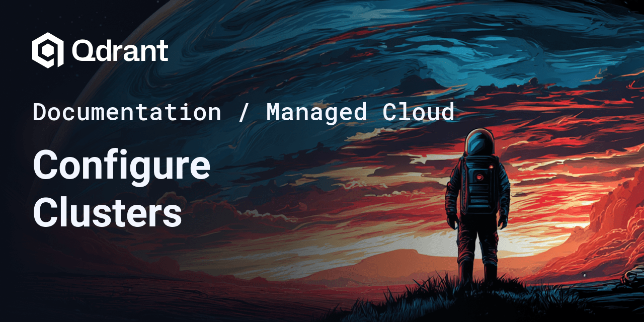 Configure Clusters - Qdrant
