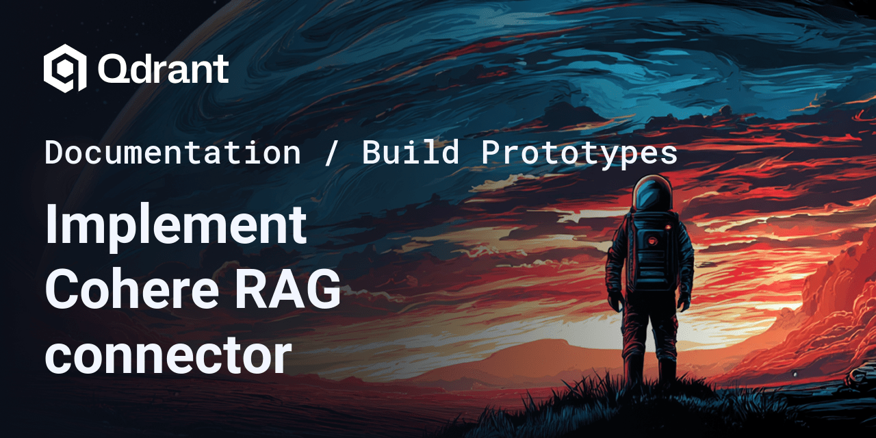 Implement Cohere Rag Connector Qdrant