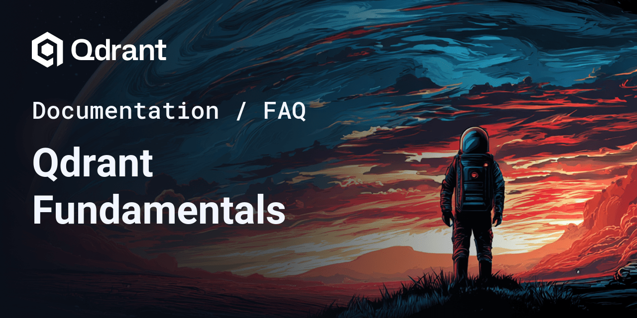 Qdrant Fundamentals - Qdrant