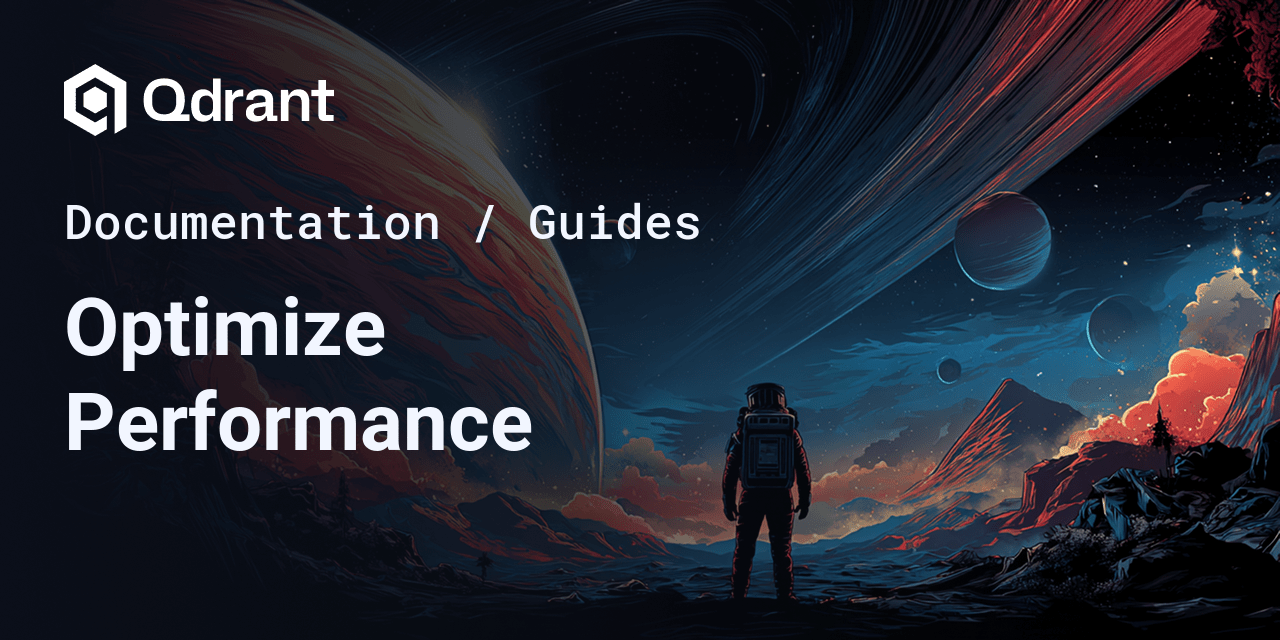 Optimize Performance - Qdrant