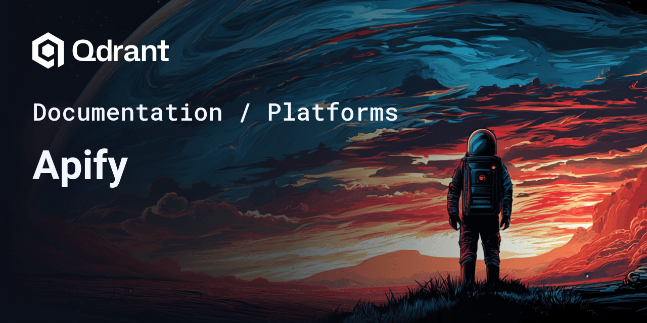 Apify - Qdrant