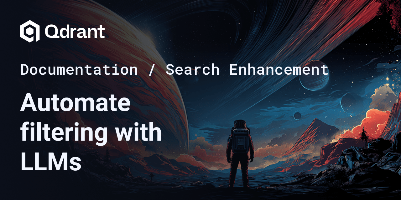 LLM-Powered Filter Automation - Qdrant